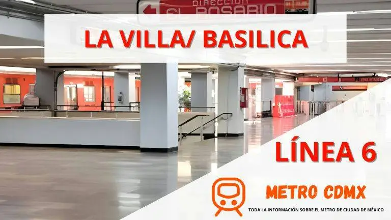 Metro La Villa: Guía para Visitar la Basílica CDMX ️